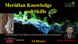 Latest Course Announcement – TCM AND YOU 中医与您