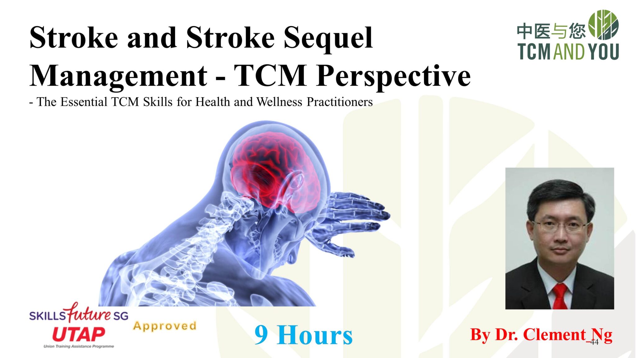 Latest Course Announcement – TCM AND YOU 中医与您